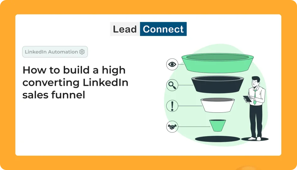 How to Build a High-Converting Sales Funnel on LinkedIn