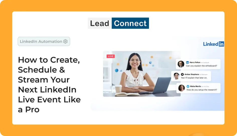 Create, Schedule & Stream Your Next LinkedIn Live Event Like a pro